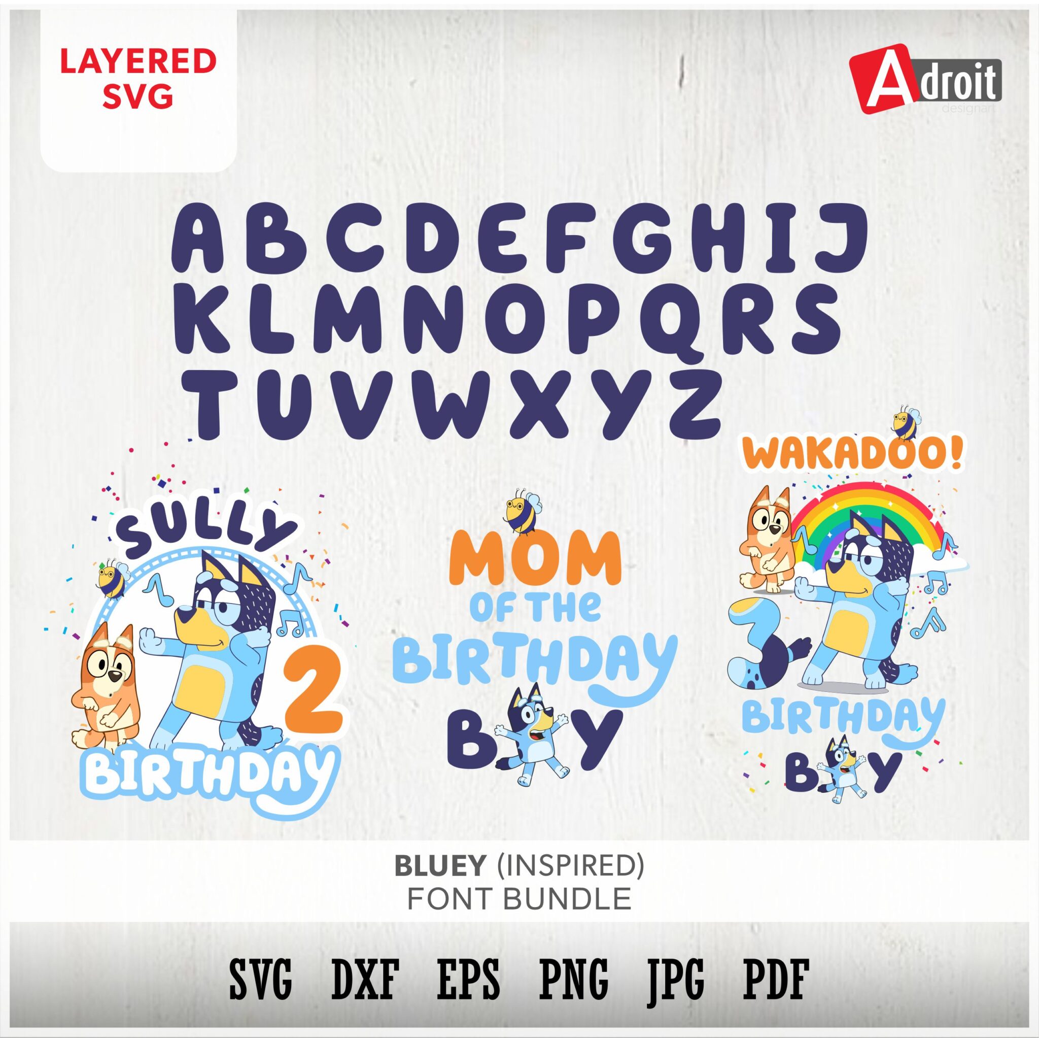 BLUEY (INSPIRED) FONT BUNDLE - Adroit Design Art